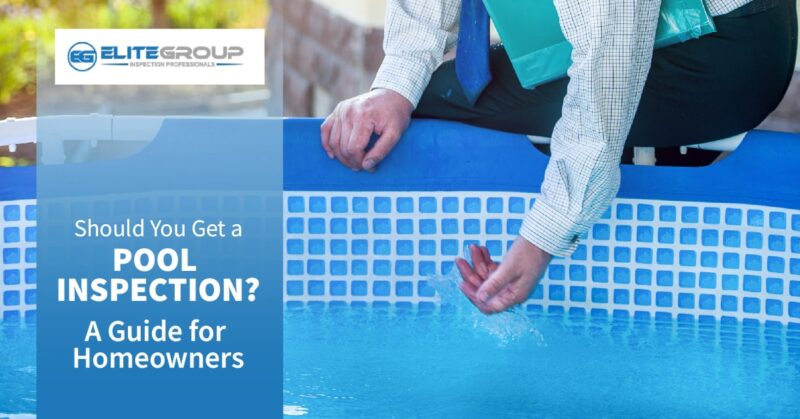 Should You Get a Pool Inspection? A Guide for Homeowners