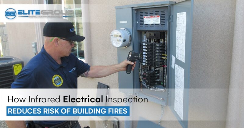 Reduce Fire Risk with Elite Inspection's Infrared Electrical Inspection